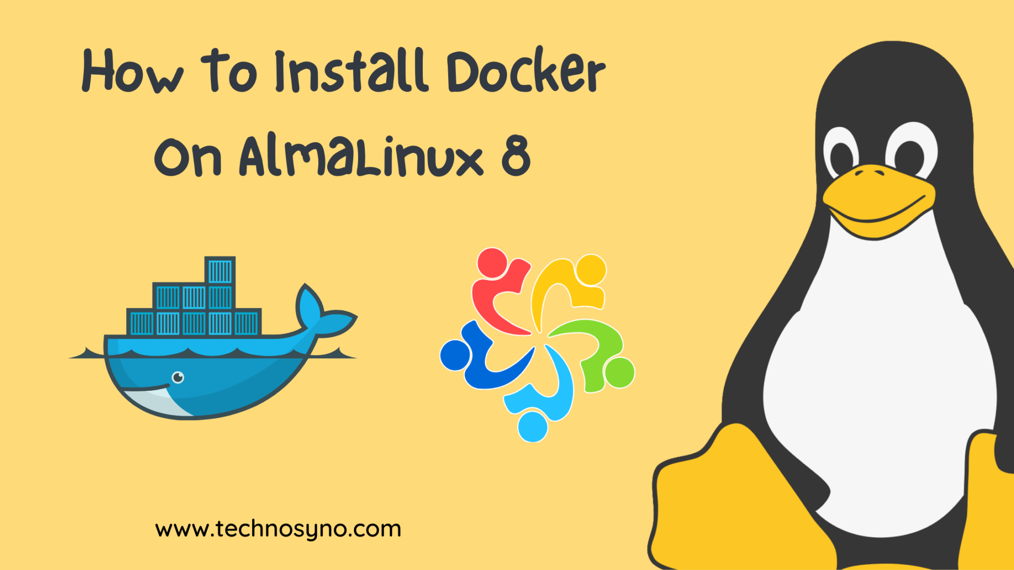 How To Install Docker On AlmaLinux 8 – TechnoSyno